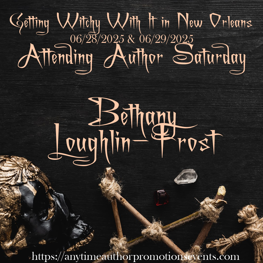 Upcoming Events! – Author Bethany Loughlin-Frost